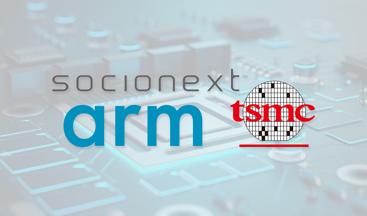 Socionext Ally With Arm, TSMC on 2nm Multicore Chiplet | AEI