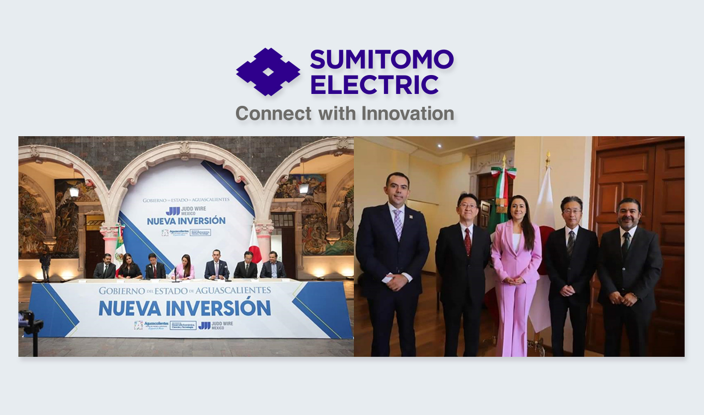 Sumitomo Electric Puts up New Subsidiary in Mexico | AEI