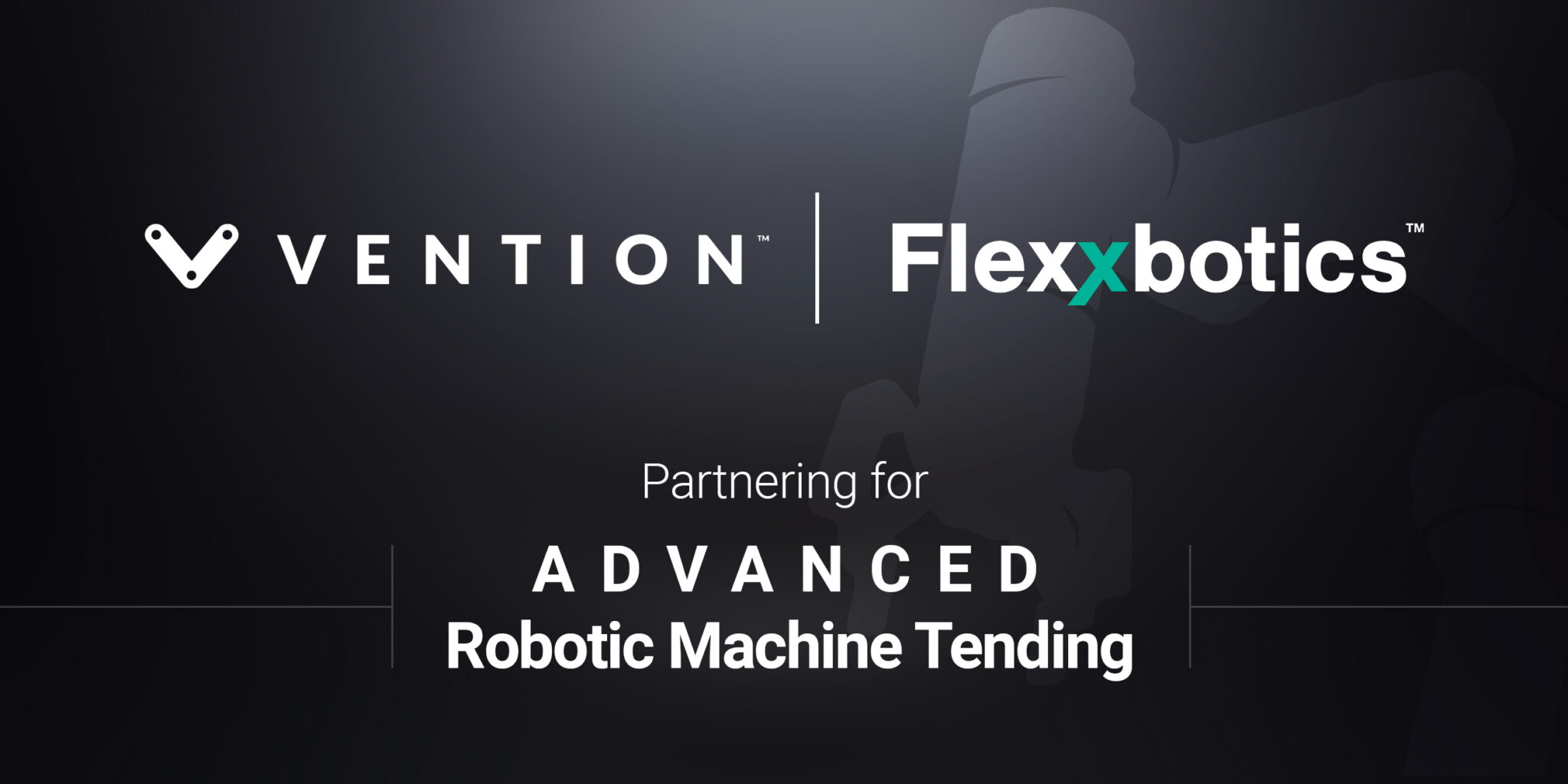 Vention, Flexxbotics Offer Advanced Robotic Machine Tending | AEI