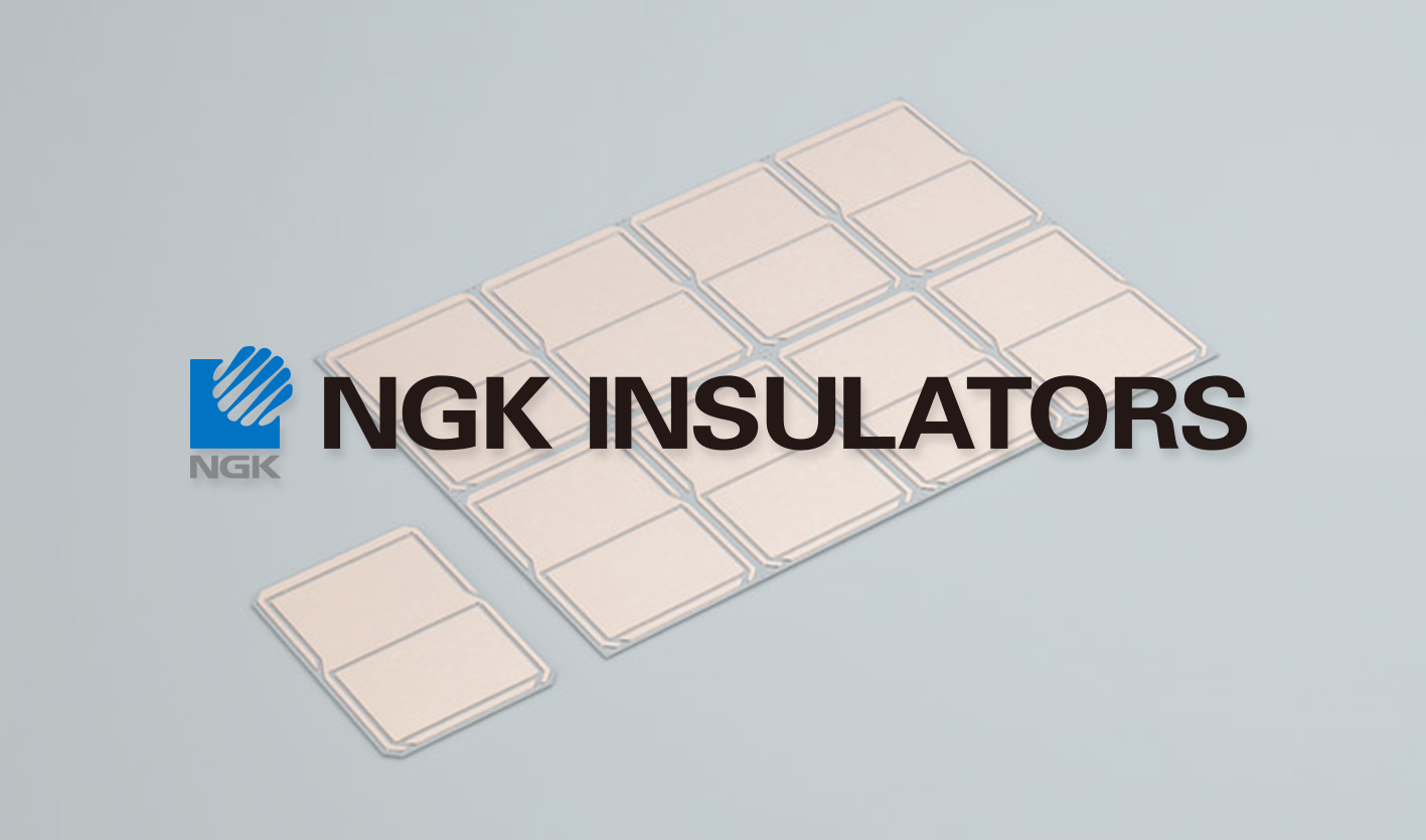 NGK to More Than Double Substrates Churn for Power IC | AEI