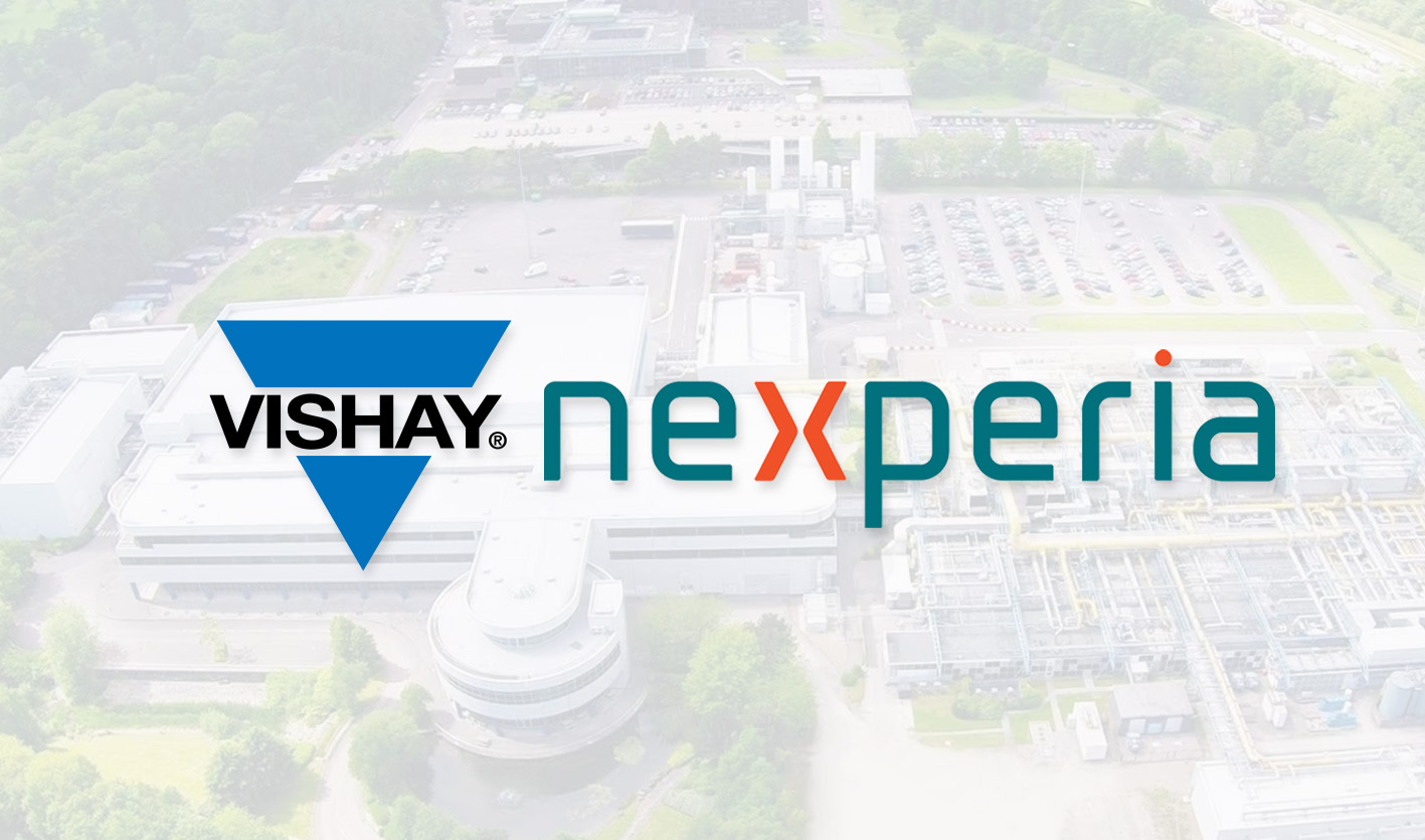 Vishay Completes Nexperia Newport Wafer Fab Buyout | AEI