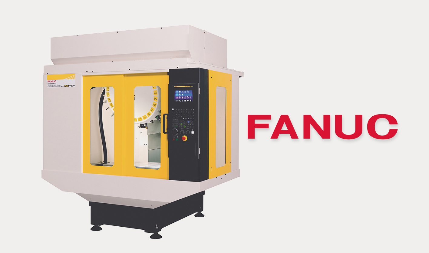 New FANUC ROBODRILL Plus Offers More, Better Features | AEI